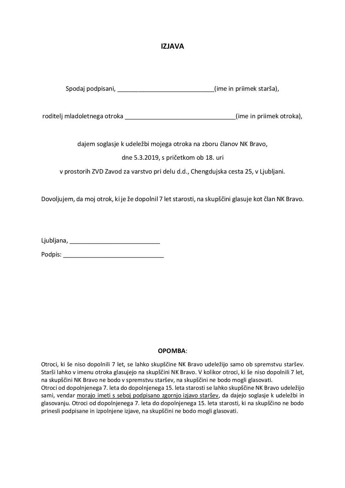Letni zbor članov: Mladoletniki potrebujete pooblastilo - Novica - NK Bravo